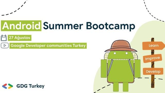 Android Summer Bootcamp Başladı! - Webtekno – Güncel Teknoloji Haberleri ve Video İncelemeleri