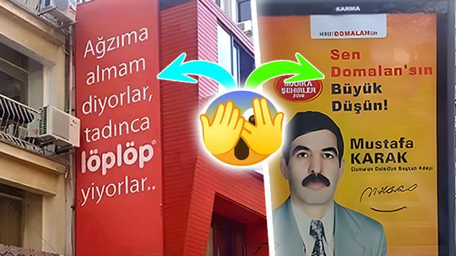 Türkiye Sokaklarındaki "Patavatsız" Reklamlar - Webtekno – Güncel ...